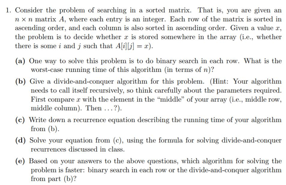 Solved 1. Consider the problem of searching in a sorted | Chegg.com