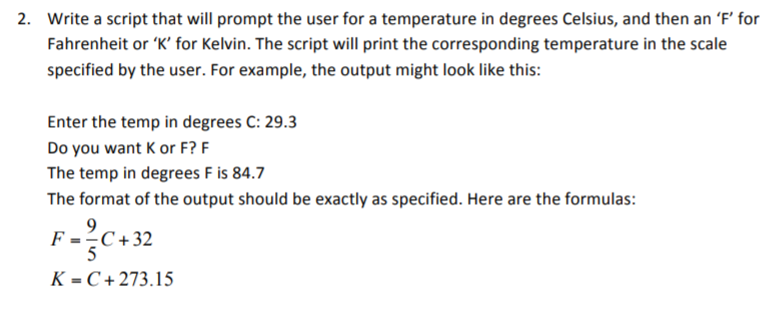 Solved 2 Write A Script That Will Prompt The User For A 3049