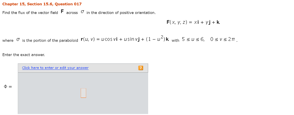 Solved Find the flux of the vector field F across sigma in | Chegg.com