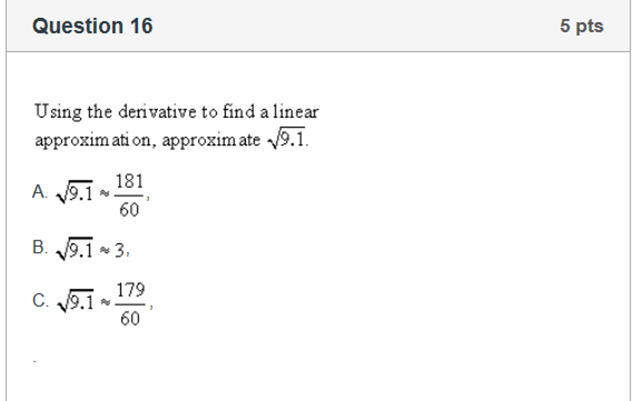 Solved Using the derivative to find a linear approximation, | Chegg.com