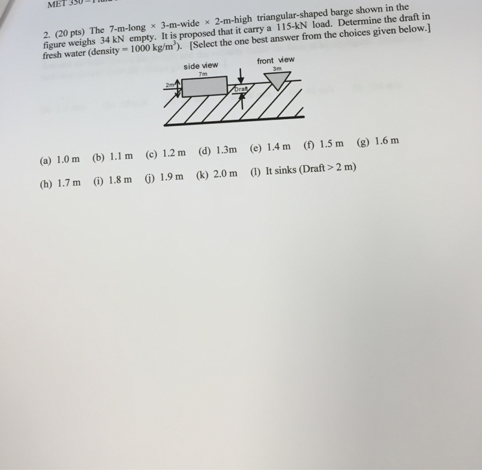 Solved 2. The 7-m-long x 3-m-wide x 2-m-high | Chegg.com