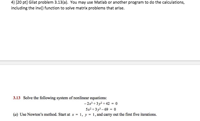 Solved Gilat problem 3.13(a). You may use Matlab or another | Chegg.com