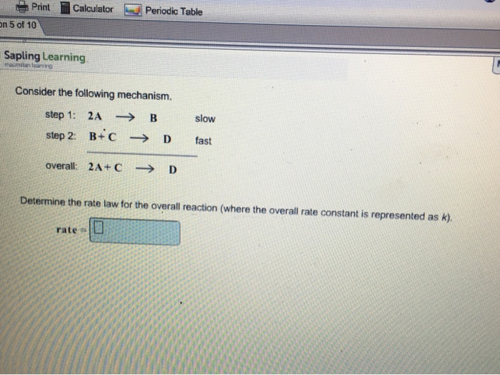 Solved Consider the following mechanism. Determine the rate | Chegg.com Solved Consider the following mechanism. Determine the rate | Chegg.com
