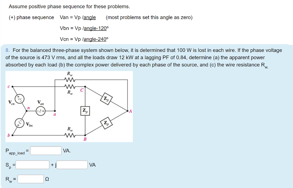 Solved Assume positive phase sequence for these problems. | Chegg.com