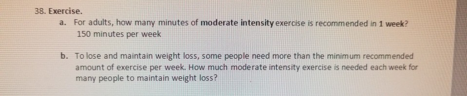 38. Exercise. For adults, how many minutes of | Chegg.com