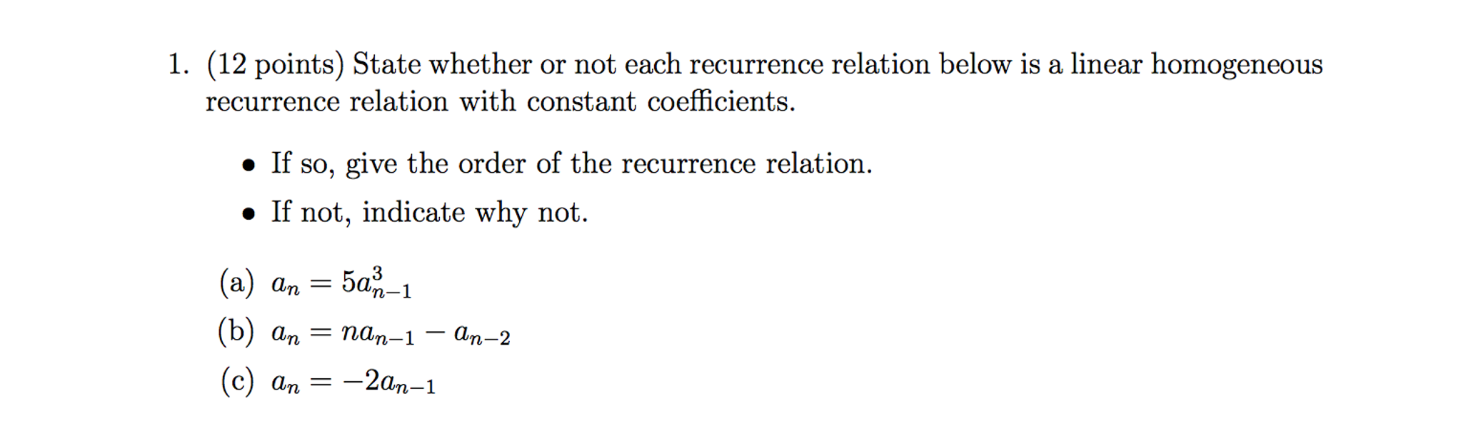 Solved State whether or not each recurrence relation below | Chegg.com