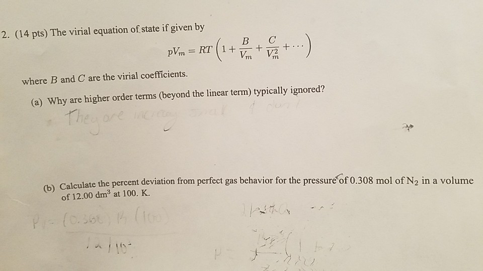 Solved 2. (14 pts) The virial equation of state if given by | Chegg.com