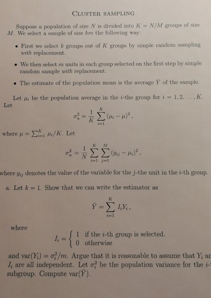 CLUSTER SAMPLING Suppose a population of size N is | Chegg.com