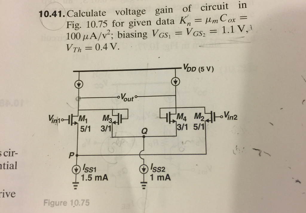 Solved 10.41. Calculate voltage gain of circuit in Fig. | Chegg.com