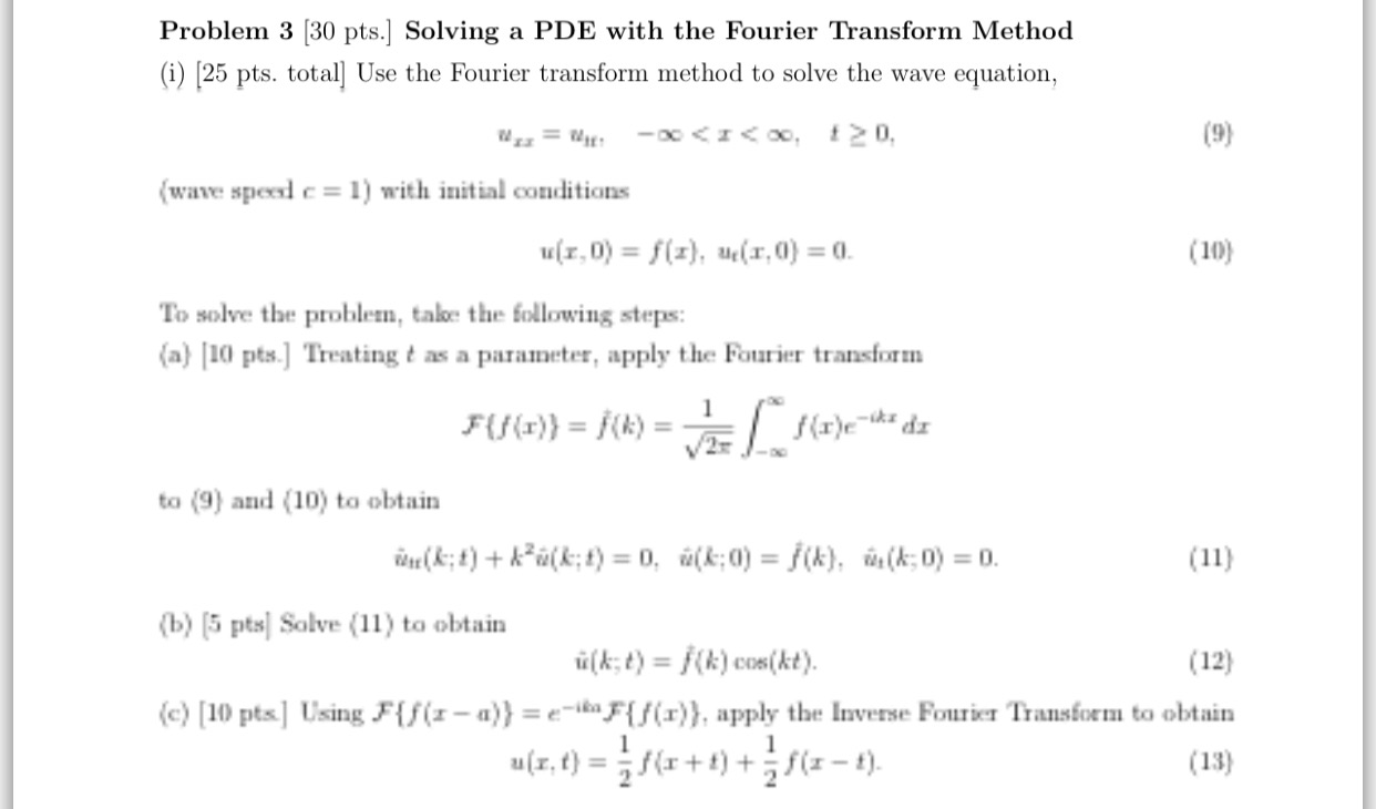 Solved Use the Fourier transform method to solve the wave | Chegg.com