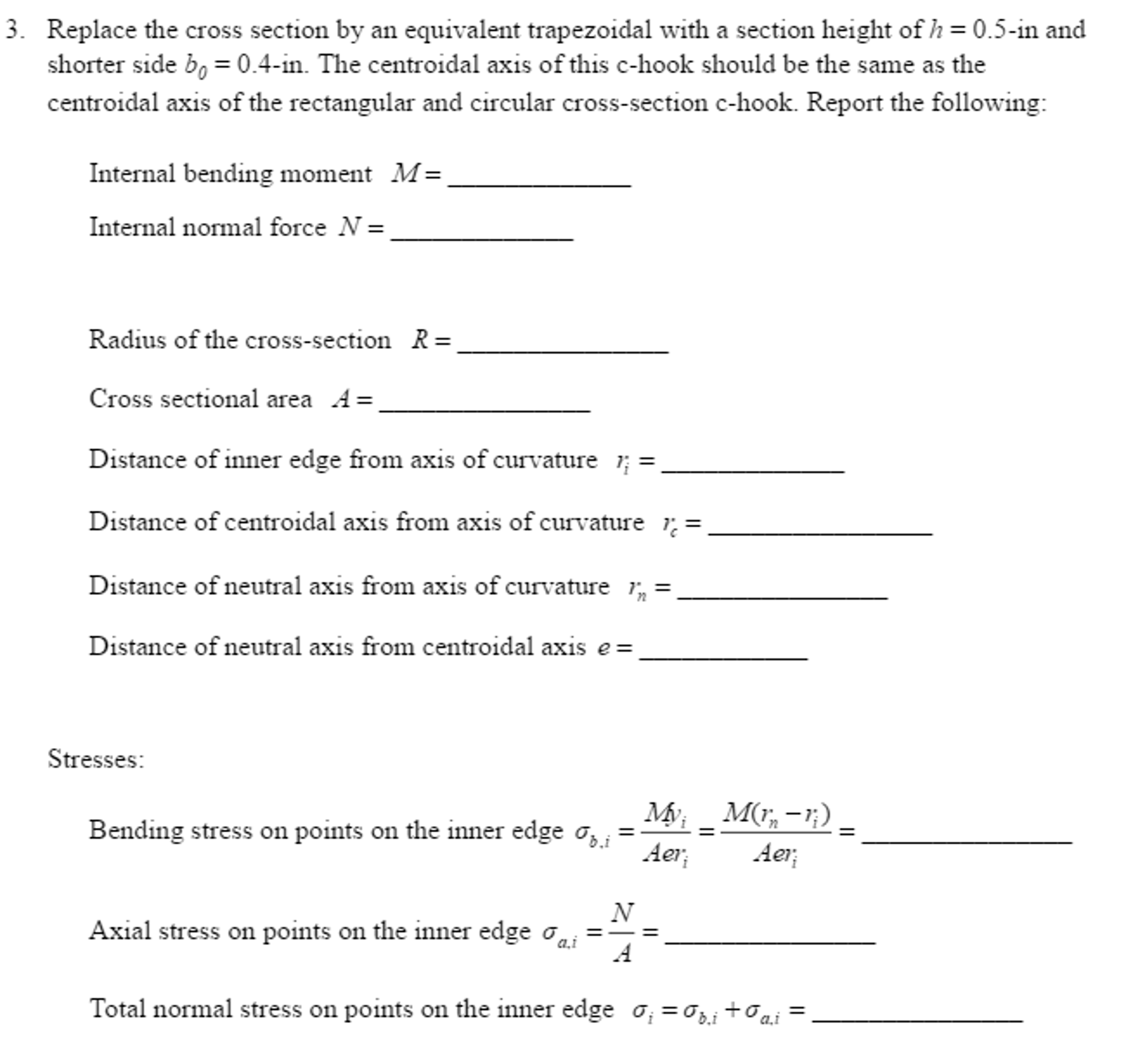 Worksheet 4: Bending in Curved Beams Modeling of a | Chegg.com