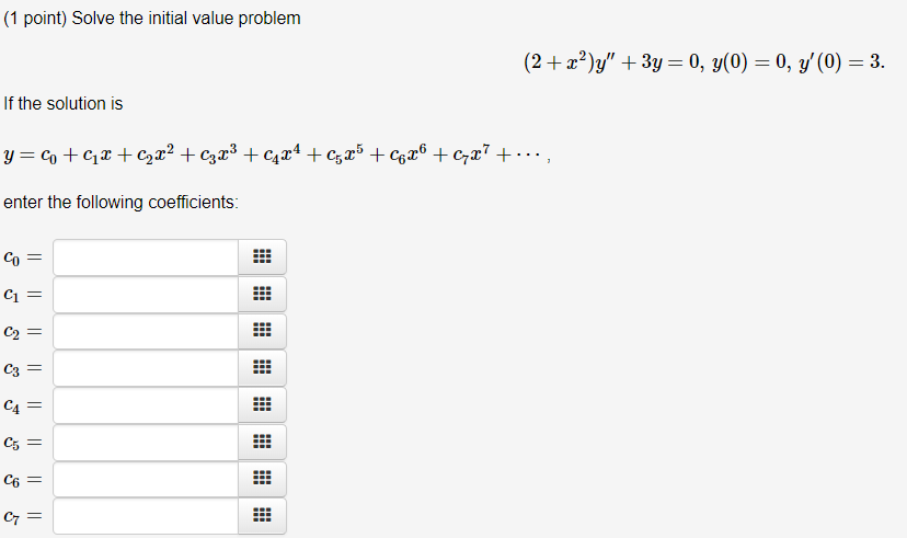 Solved (1 point) Solve the initial value problem (2 +x2)y Solved (1 point) Solve the initial value problem (2 +x2)y