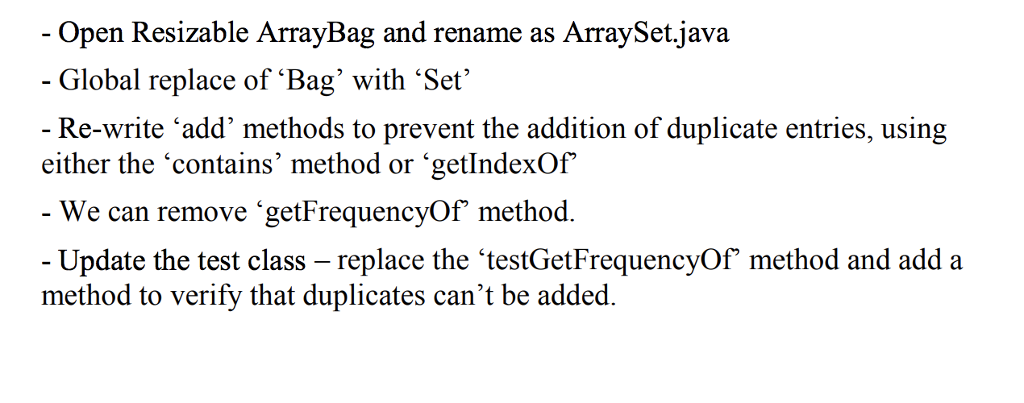 Solved Open Resizable Arraybag And Rename As Arraysetjava 