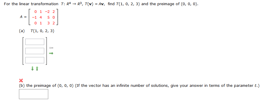 Solved For the linear transformation T: R^4 rightarrow R^3, | Chegg.com