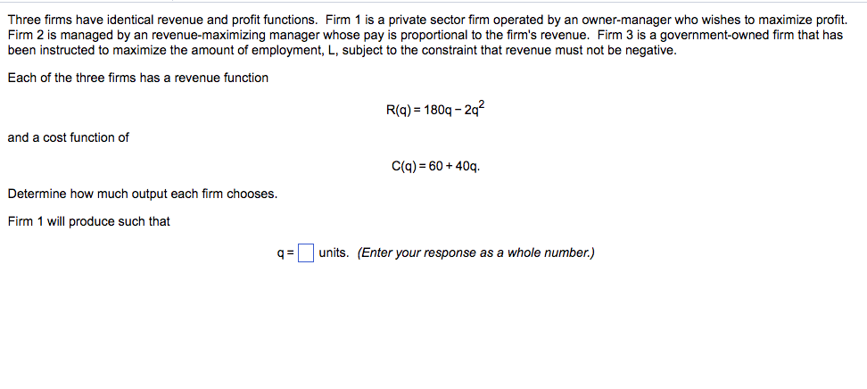 Solved Three firms have identical revenue and profit | Chegg.com