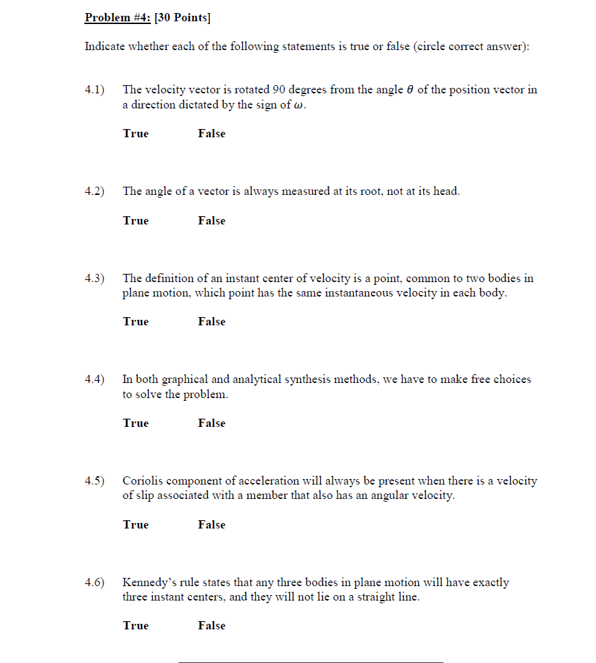 Solved Problem #4 : 30 Points Indicate whether each of the | Chegg.com