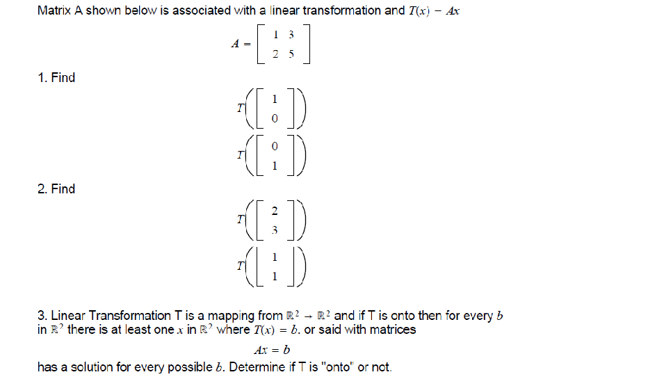 Solved Matrix A shown below is associated with a linear | Chegg.com