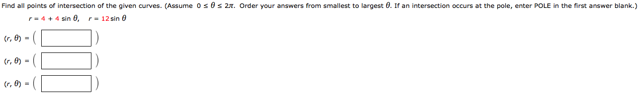 Solved Find all points of intersection of the given curves. | Chegg.com