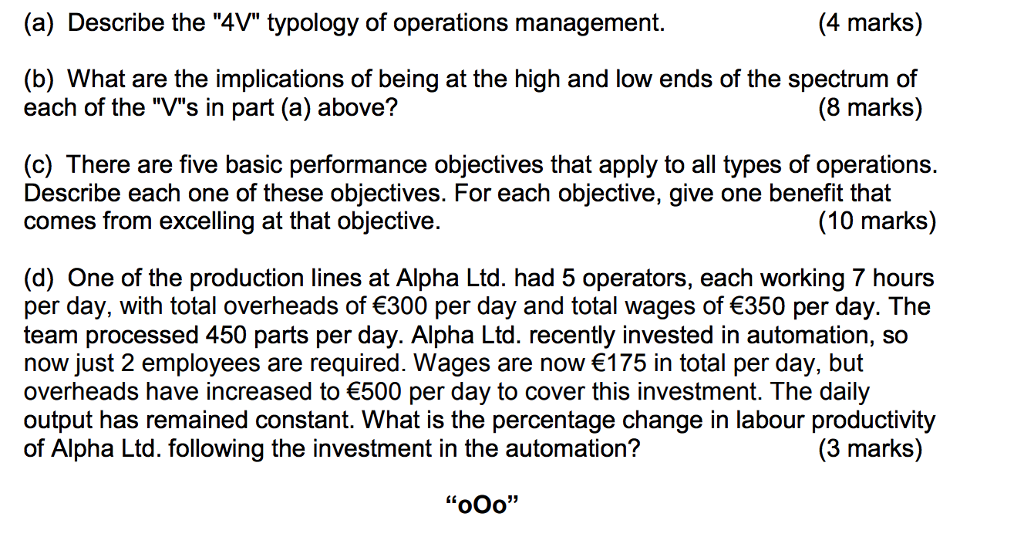Solved (a) Describe the "4V" typology of operations | Chegg.com