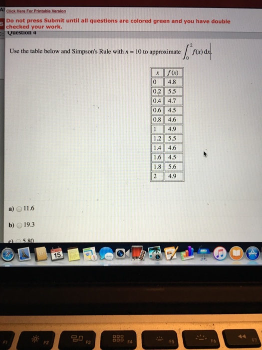 Solved Use the table below and Simpson's Rule with n = 10 to | Chegg.com