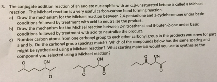 Solved The conjugate addition reaction of an enolate | Chegg.com