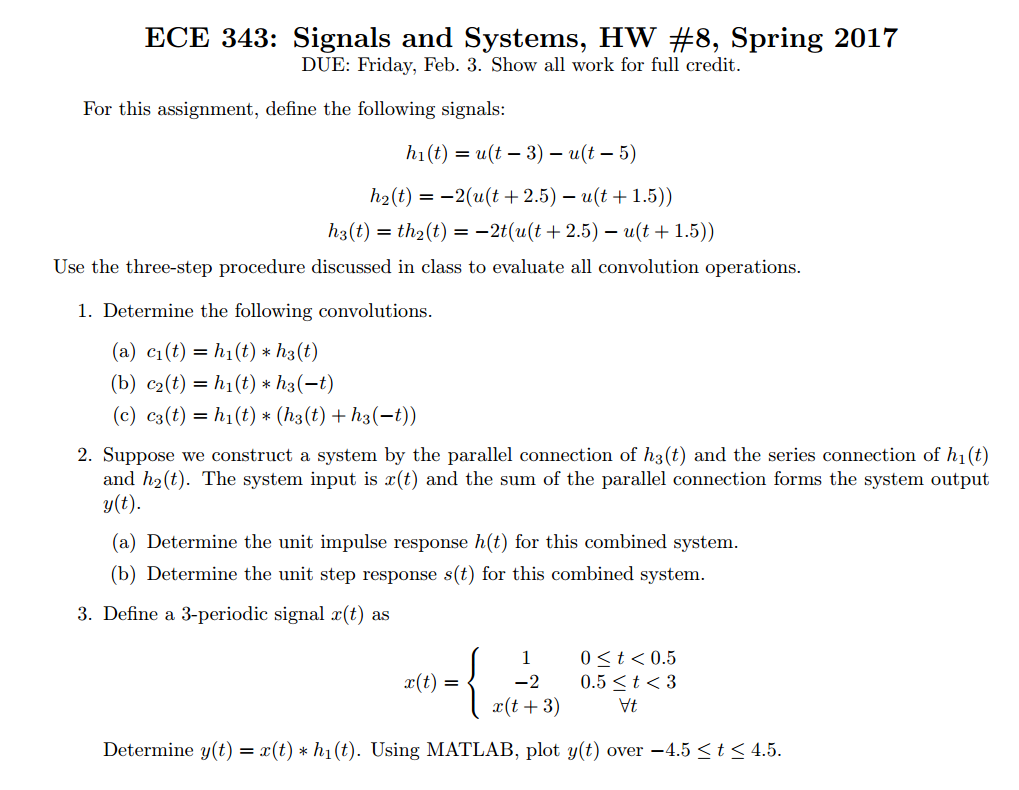 Solved For this assignment, define the following signals: | Chegg.com