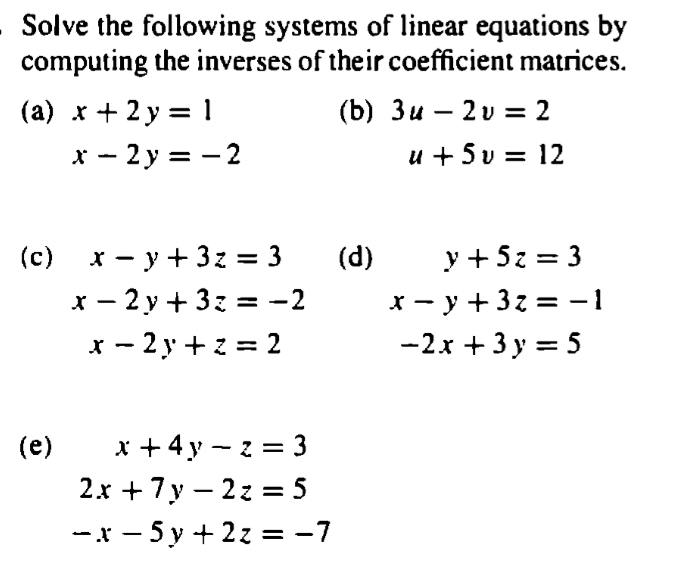 Solved Solve the following systems of linear equations by | Chegg.com