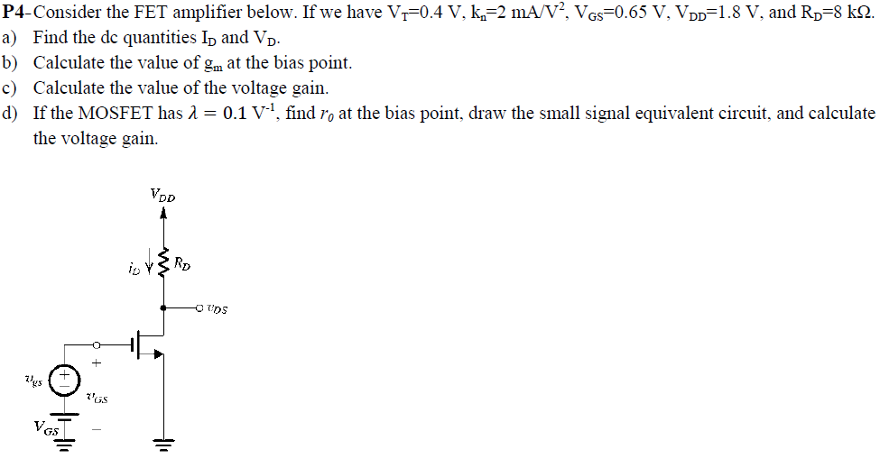 Solved Consider the FET amplifier below. If we have V_T = | Chegg.com