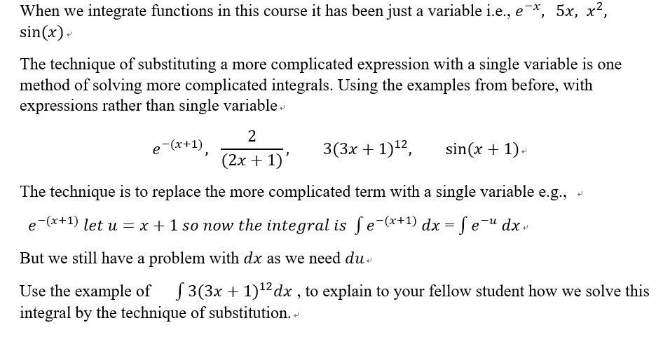 Solved When We Integrate Functions In This Course It Has