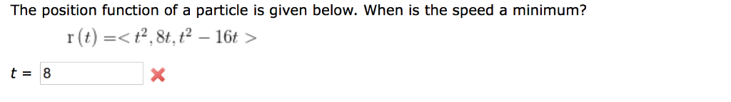 Solved The position function of a particle is given below. | Chegg.com