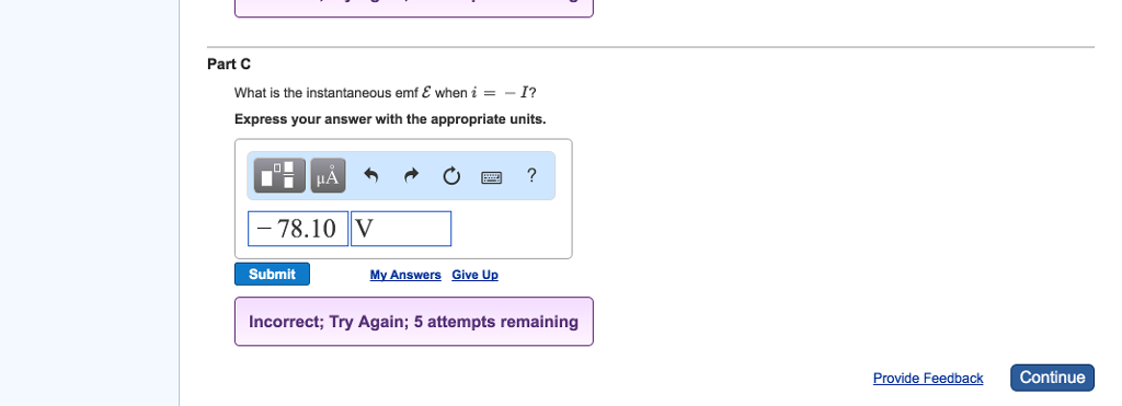 Solved What is the instantaneous emf epsilon when i = I? | Chegg.com