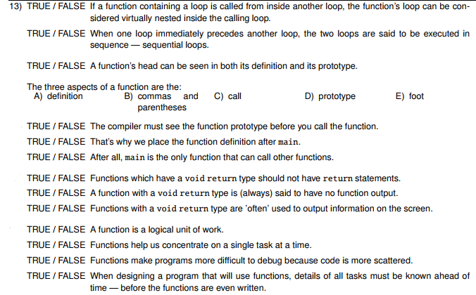 Solved 13 True False If A Function Containing A Loop Is