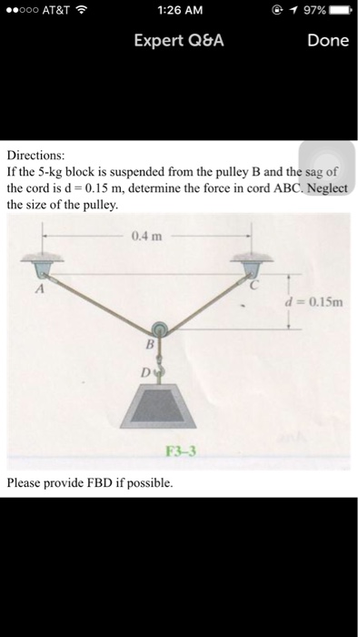 Solved Directions: If the 5-kg block is suspended from the | Chegg.com