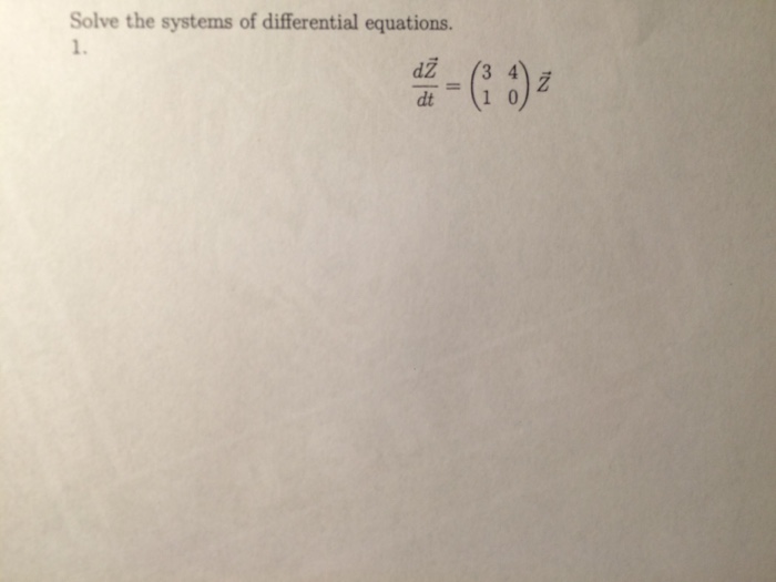 Solved Solve the systems of differential equations. | Chegg.com