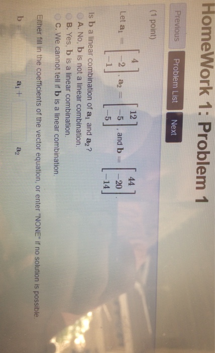 Solved HomeWork 1: Problem 1 Previous Problem List Next (1 | Chegg.com