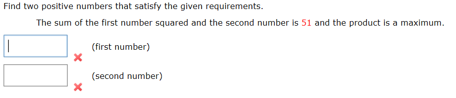 Solved Find two positive numbers that satisfy the given | Chegg.com