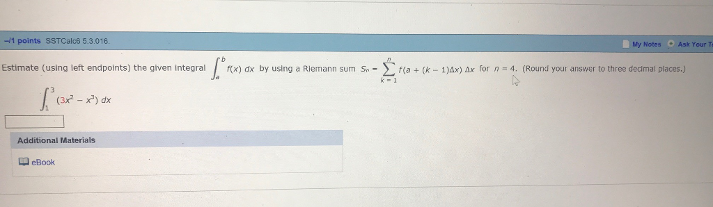 Solved -1 points sstCalc6 5.3.016. My Notes o Ask Your T | Chegg.com