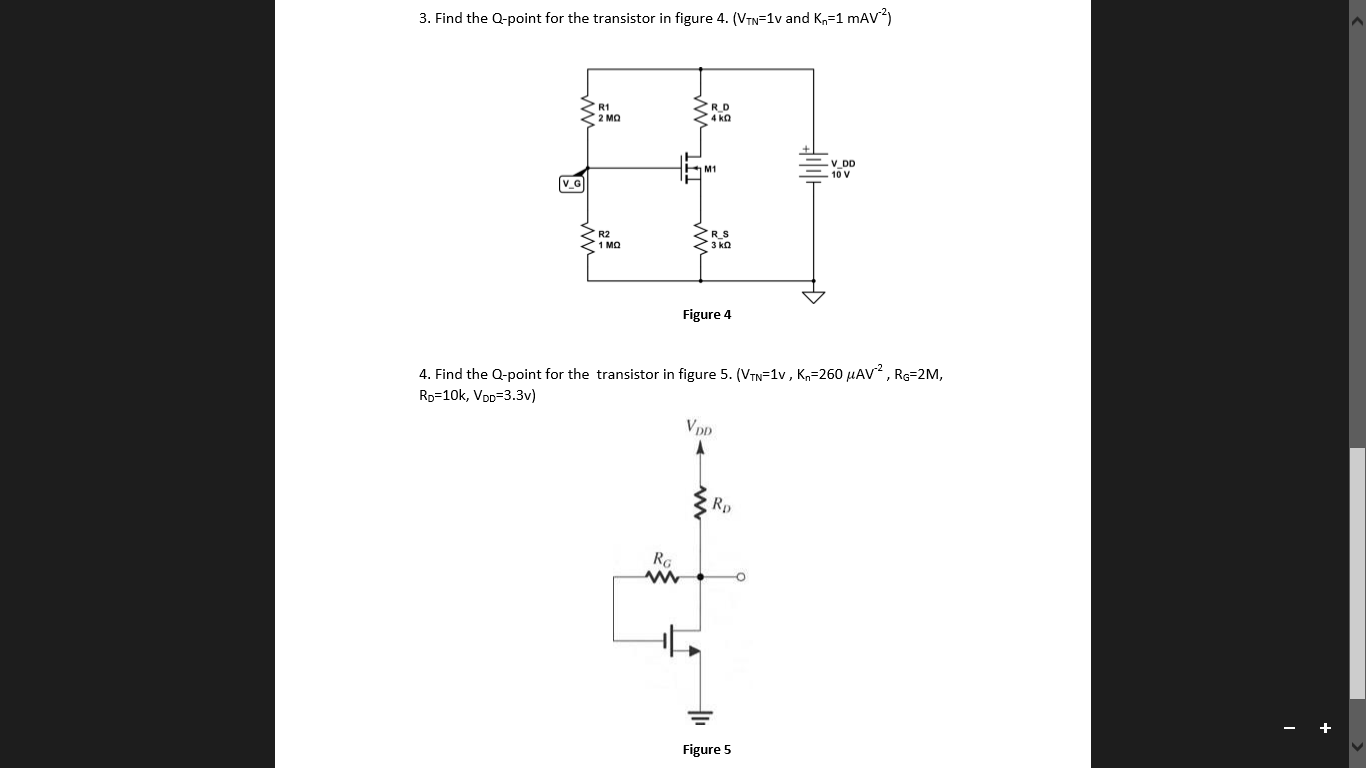 Solved Find the Q-point for the transistor in figure 4. | Chegg.com