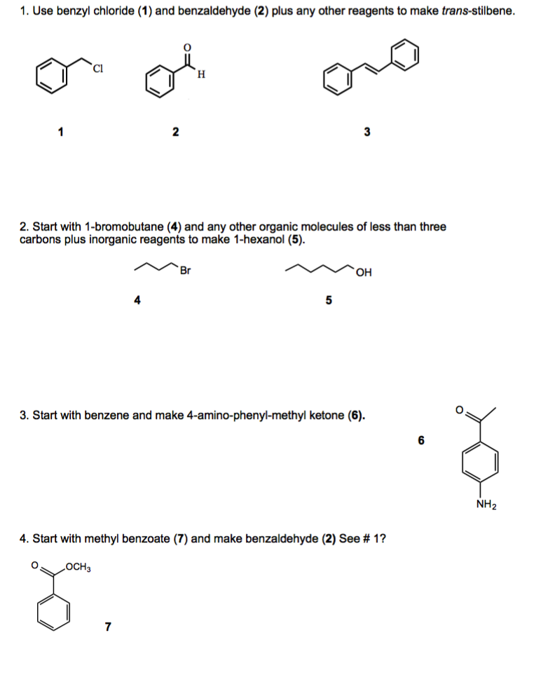 Solved Use benzyl chloride (1) and benzaldehyde (2) plus any | Chegg.com