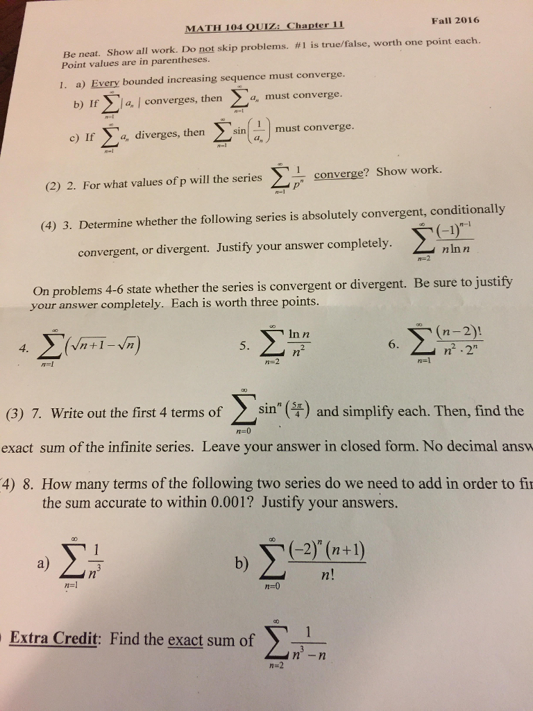 Solved Every bounded increasing sequence must converge If | Chegg.com