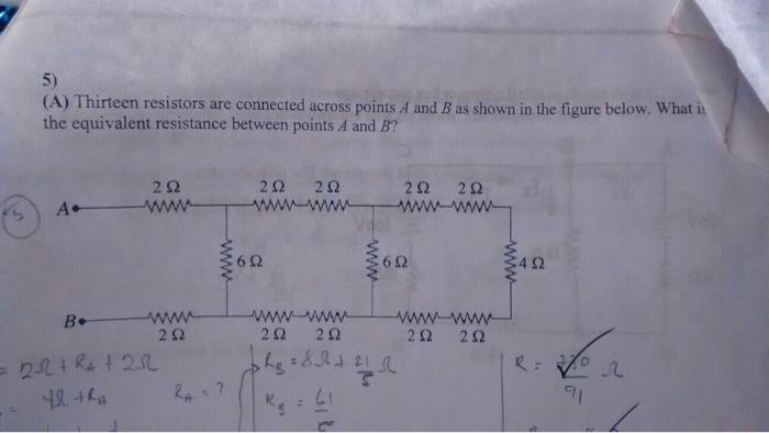 Solved Thirteen resistors are connected across points A and | Chegg.com