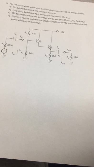 Solved For the circuit given below with the following | Chegg.com