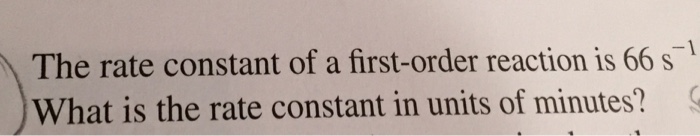Solved The rate constant of a first-order reaction is 66 | Chegg.com