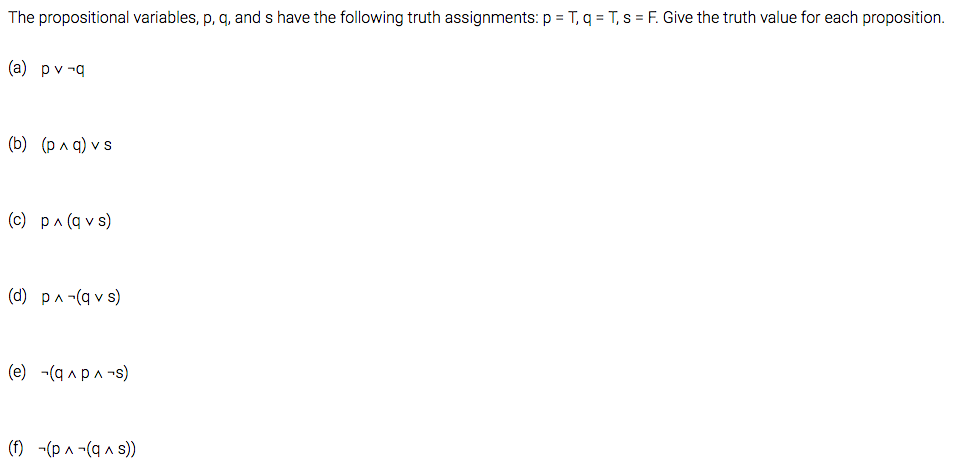 Solved Assume the propositions p, q, r, and s have the | Chegg.com