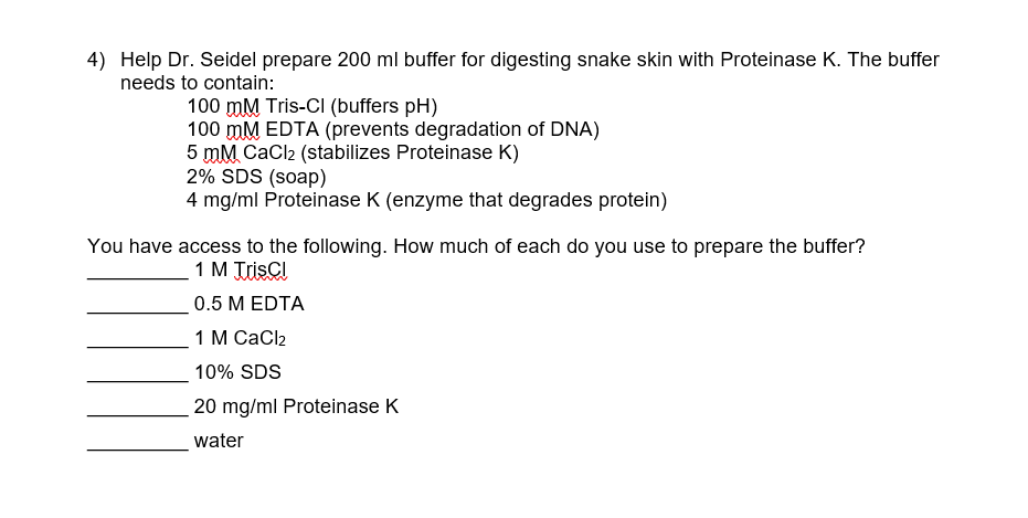 Solved 4) Help Dr. Seidel prepare 200 ml buffer for | Chegg.com