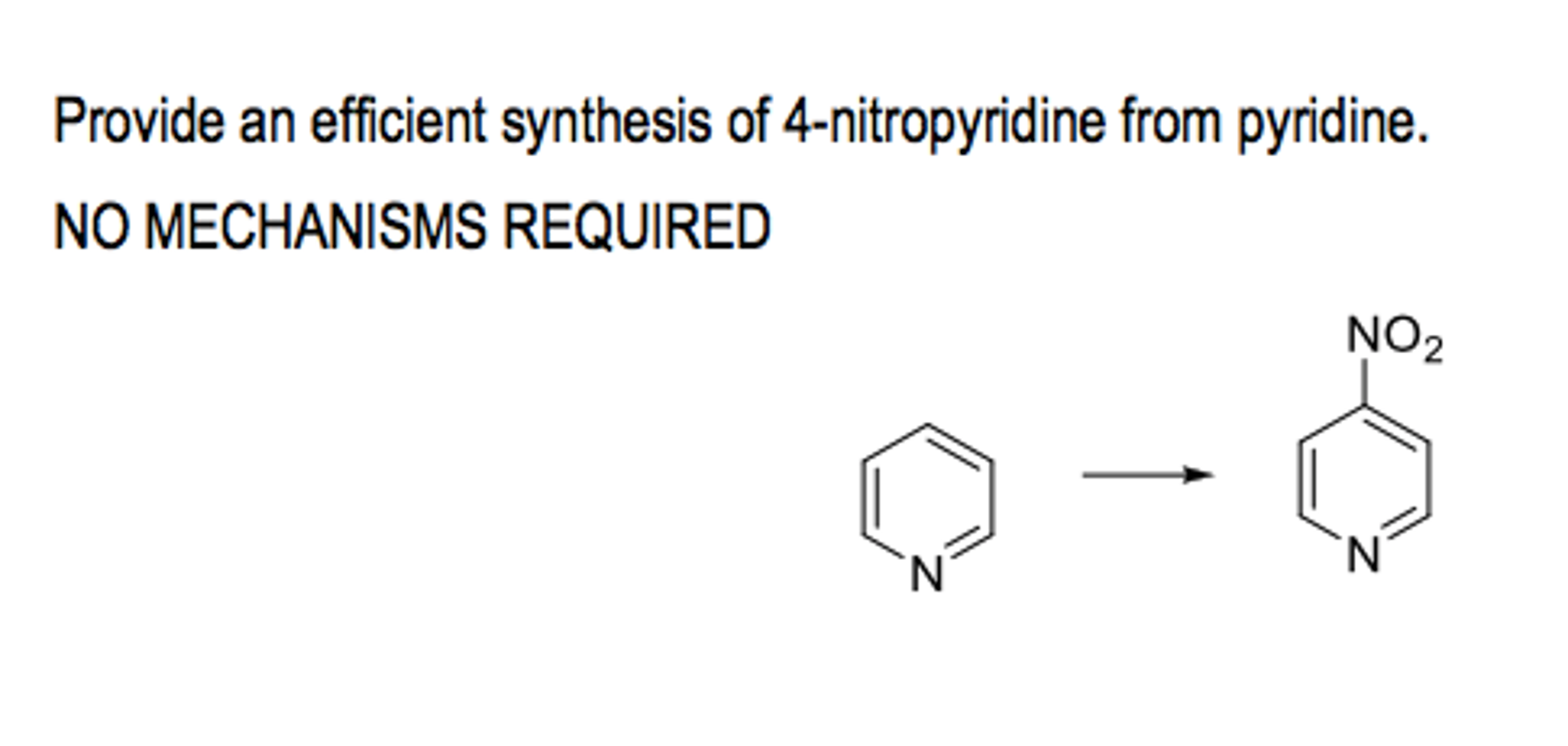 Solved Provide an efficient synthesis of 4-nitropyridine | Chegg.com