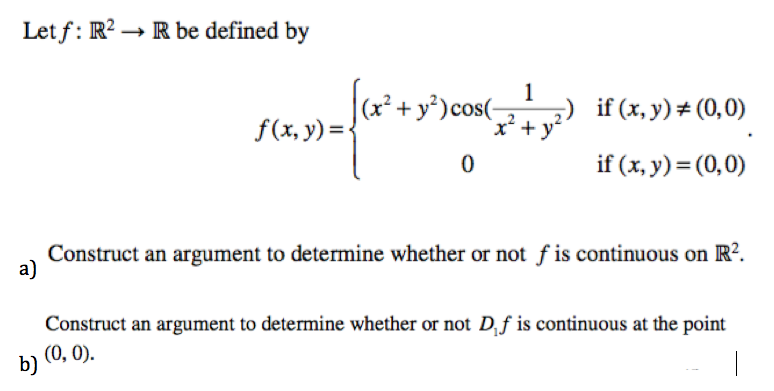 Solved Let f: R^2 rightarrow R be defined by f(x, y) = | Chegg.com Solved Let f: R^2 rightarrow R be defined by f(x, y) = | Chegg.com