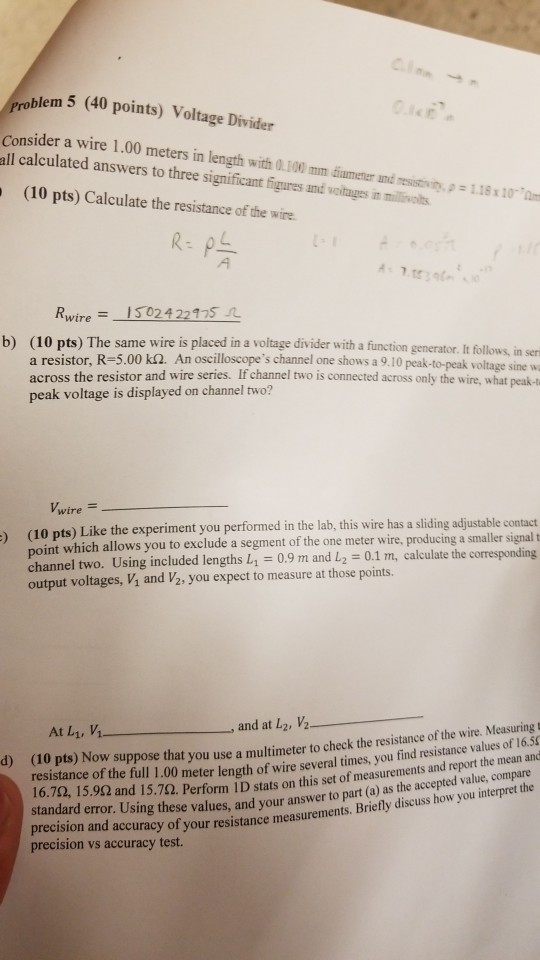 Solved problem 5 (40 points) Voltage Divider Consider a wire | Chegg.com