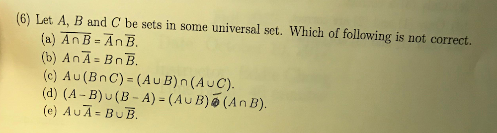 Solved (6) Let A, B and C be sets in some universal set. | Chegg.com