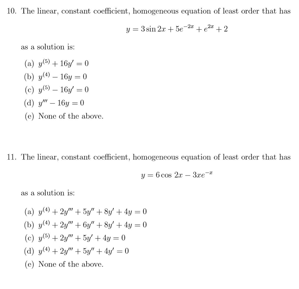 Solved 10. The linear, constant coefficient, homogeneous | Chegg.com